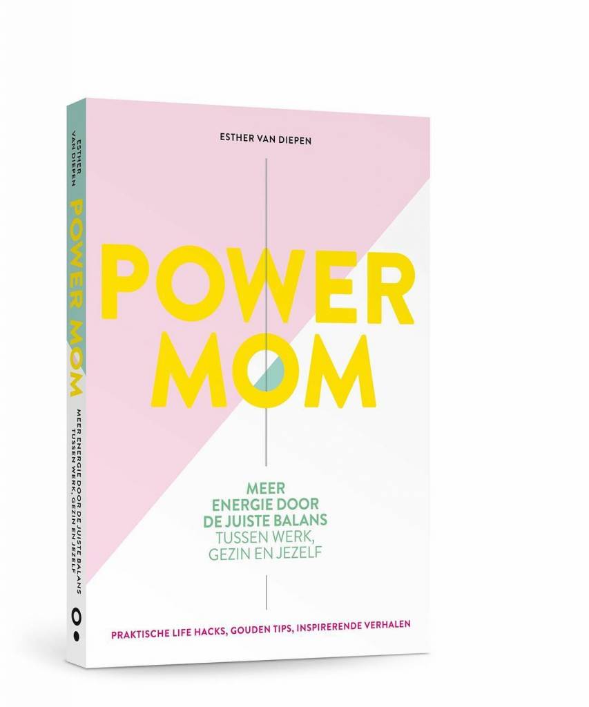 Power mom: de balans terug in je leven - Gezondheid Plus